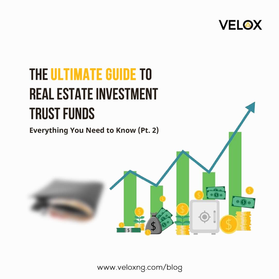 The Ultimate Guide to Real Estate Investment Trust Funds: Everything You Need to Know – Part Two ...